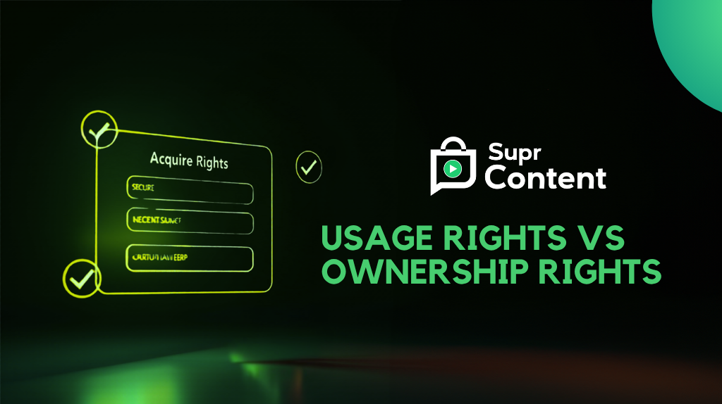 Usage Rights vs Ownership Rights: Legal Guide to Acquiring Content
