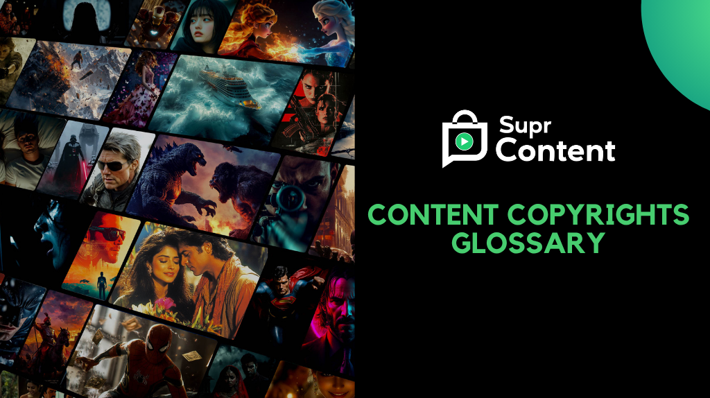 Content Copyrights Glossary: Digital Content Copyrights & Licensing ...
